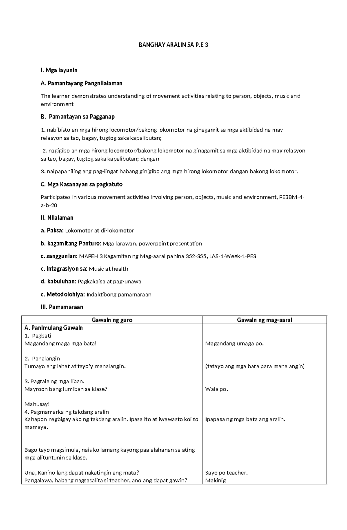 LP - lesson plan - BANGHAY ARALIN SA P 3 I. Mga layunin A. Pamantayang ...