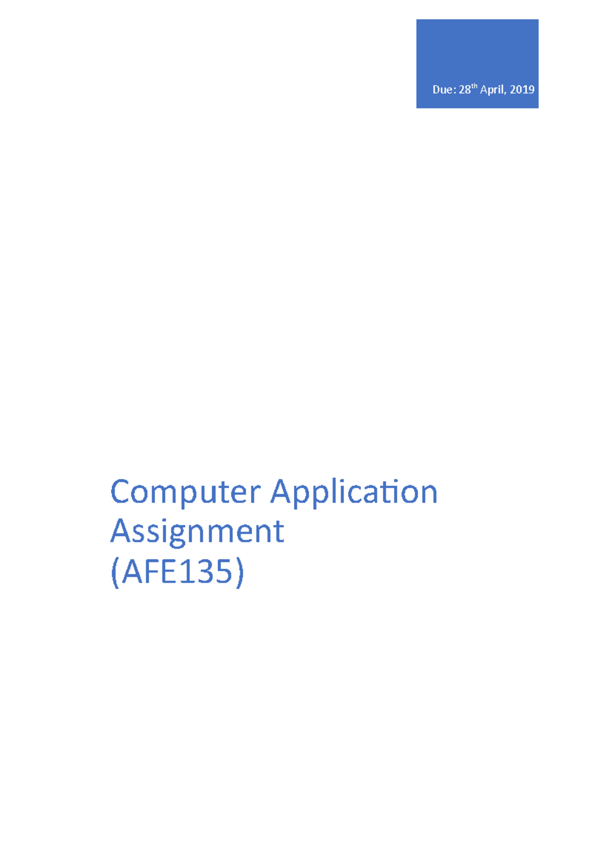 Comp App Assignment AFE135 Final - Due: 28th April, 2019 Computer ...