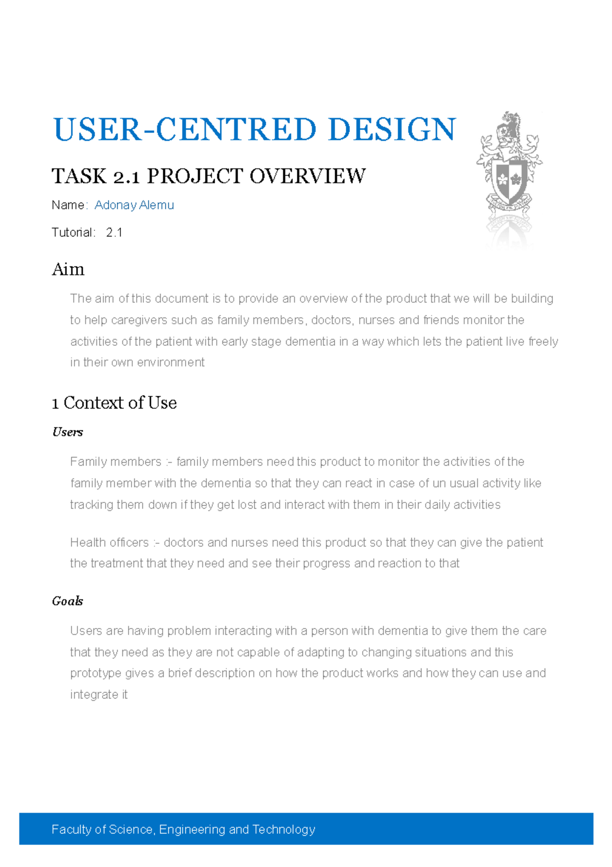 UCD 2.1 Project Overview Template - USER-CENTRED DESIGN TASK 2 PROJECT ...