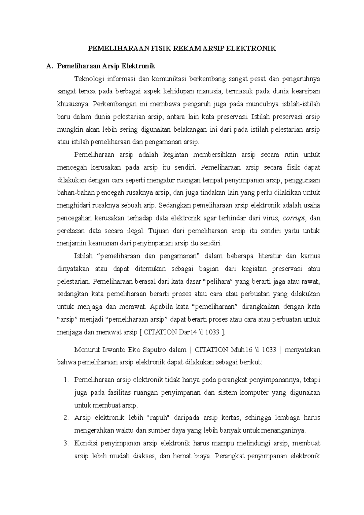 ELECTRONIC ARCHIVES MANAGEMENT - PEMELIHARAAN FISIK REKAM ARSIP ...