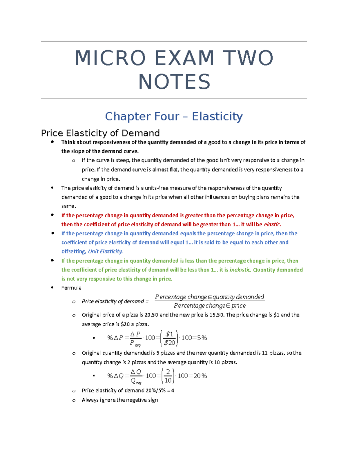 Exam Two Notes - MICRO EXAM TWO NOTES Chapter Four – Elasticity Price ...