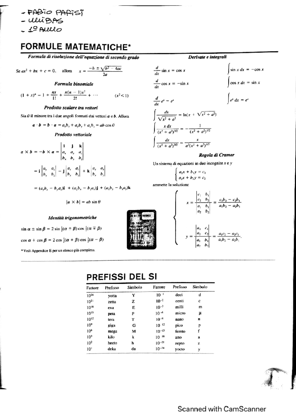 Formule MAT - ESERCIZI DA SVOLGERE PER PREPARARE L'ESAME DI FISICA 1 - Fisica - Studocu