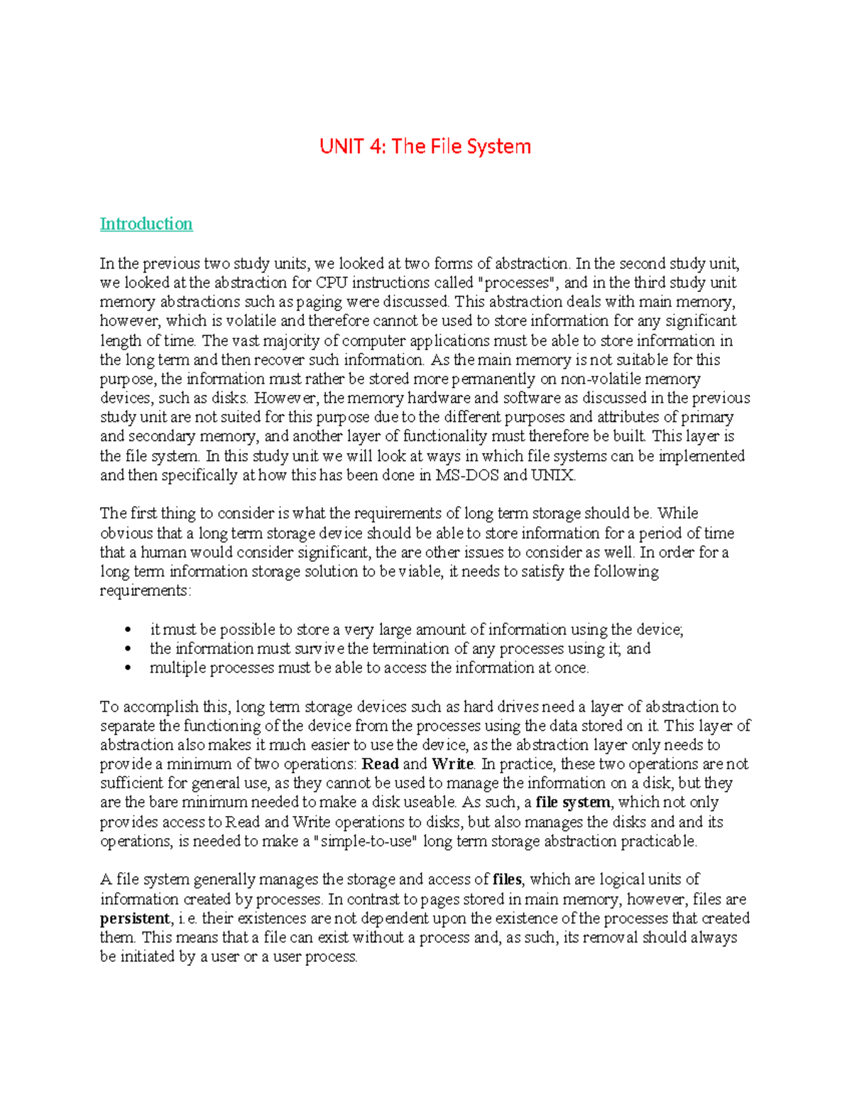 CMPG324 Chapter 4 The File System - UNIT 4: The File System Introduction In the previous two ...