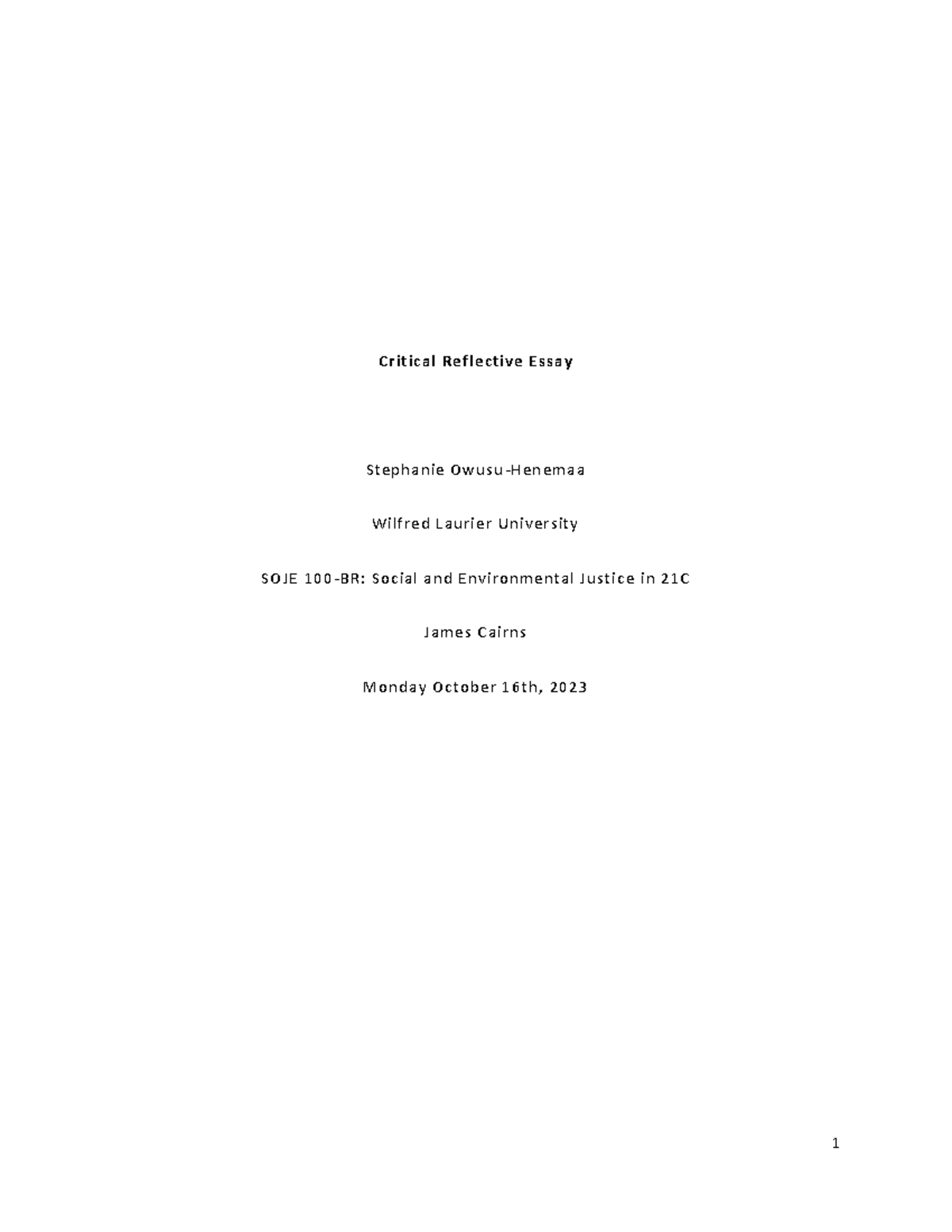 Critical Reflective Essay - SOJE 100 (1) - Critical Reflective Essay ...