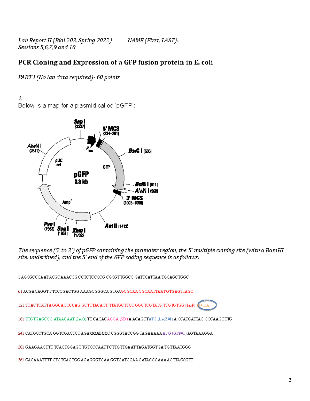 Lab Report II - coli PART I (No lab data required)- 60 points 1. Below ...