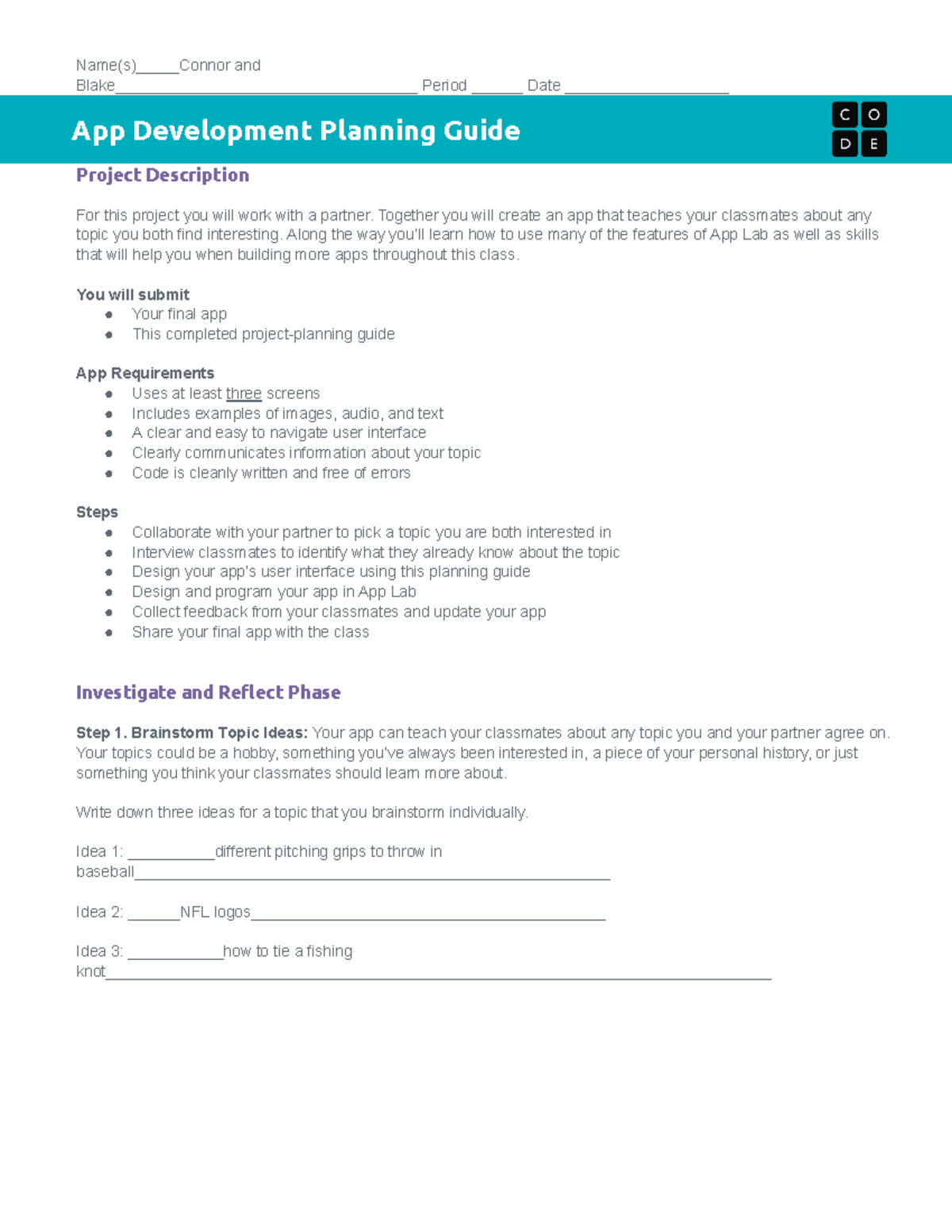 Unit 3 App Development Planning Guide - Name(s)_____Connor and - Studocu