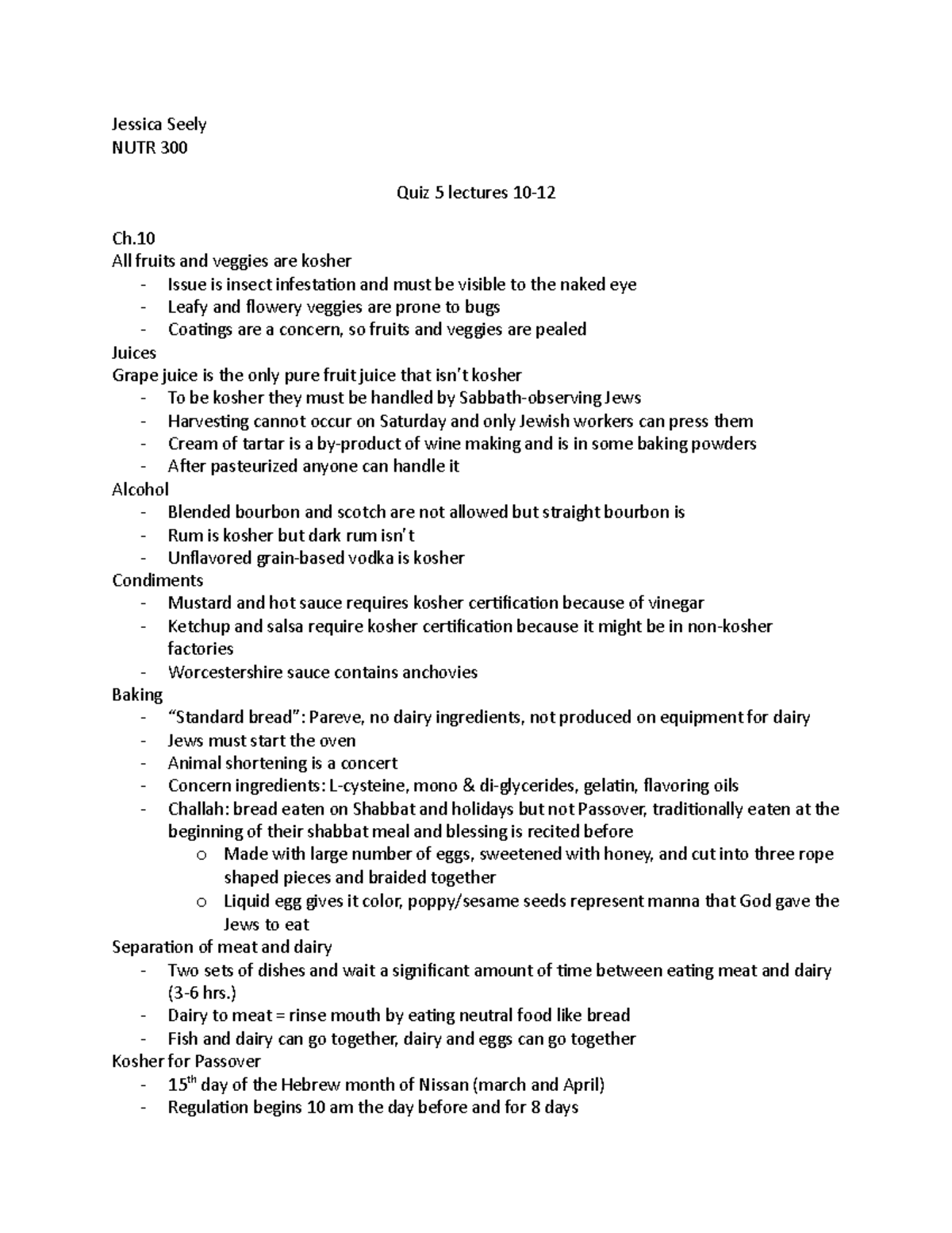 NUTR 300 quiz 5 - Mian Riaz notes for Quiz 5 - Jessica Seely NUTR 300 ...
