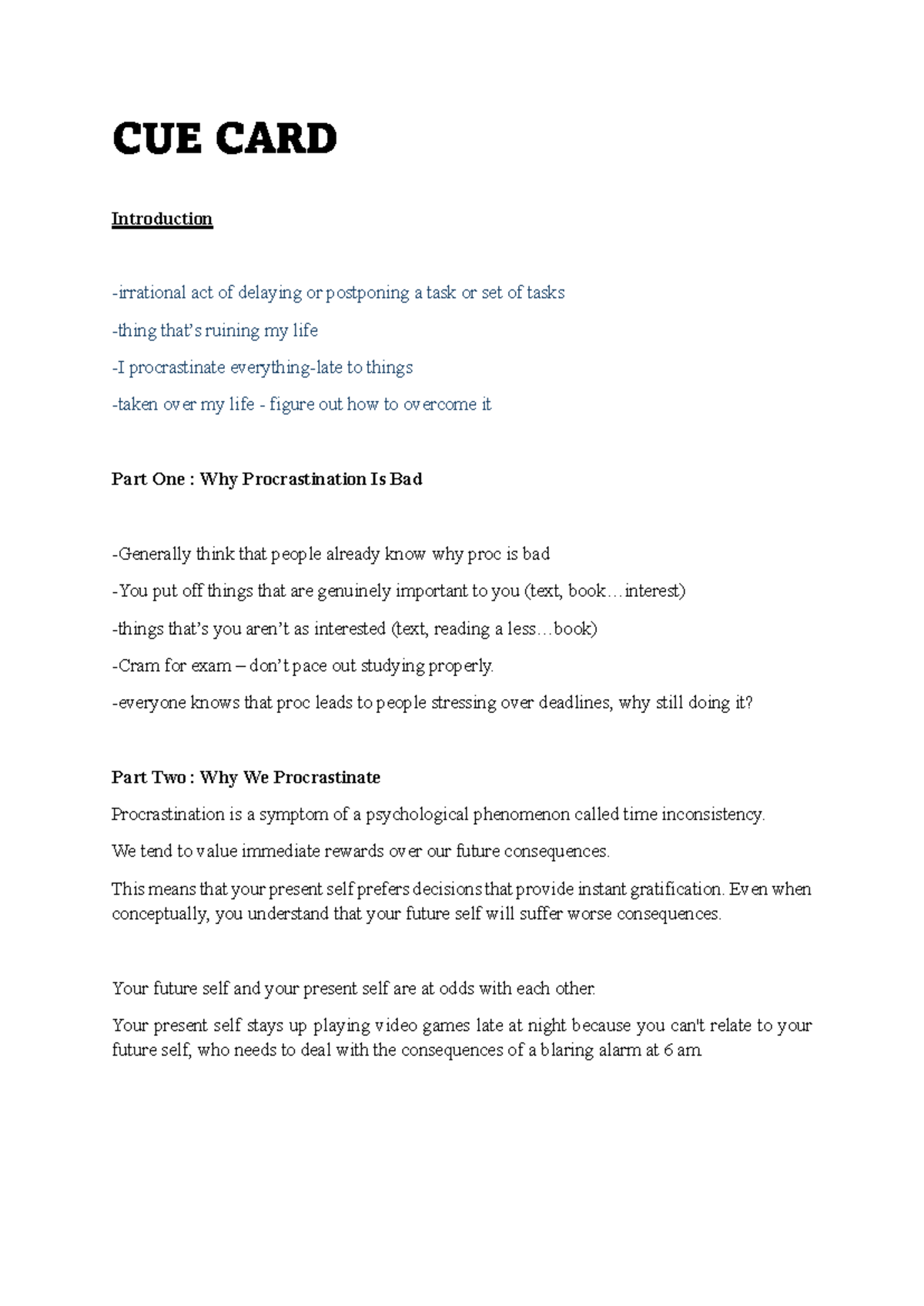 CUE CARD - Cues - CUE CARD Introduction irrational act of delaying or ...