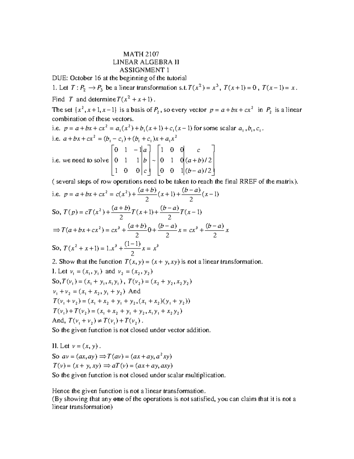 Assignment 1 solutions - MATH 2107 LINEAR ALGEBRA II ASSIGNMENT 1 DUE: October 16 at the ...