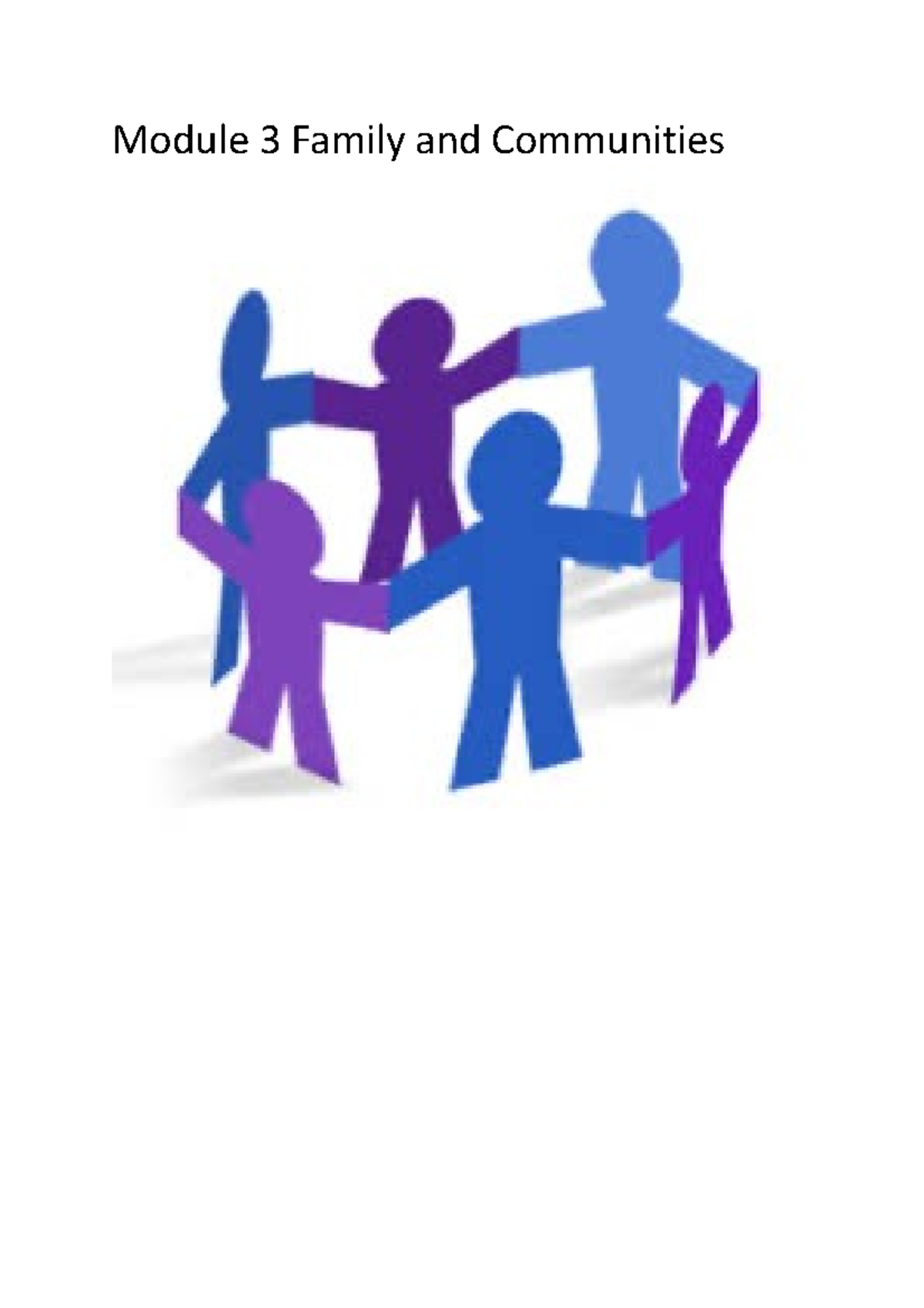 Module 3 Family and Communities - Studocu