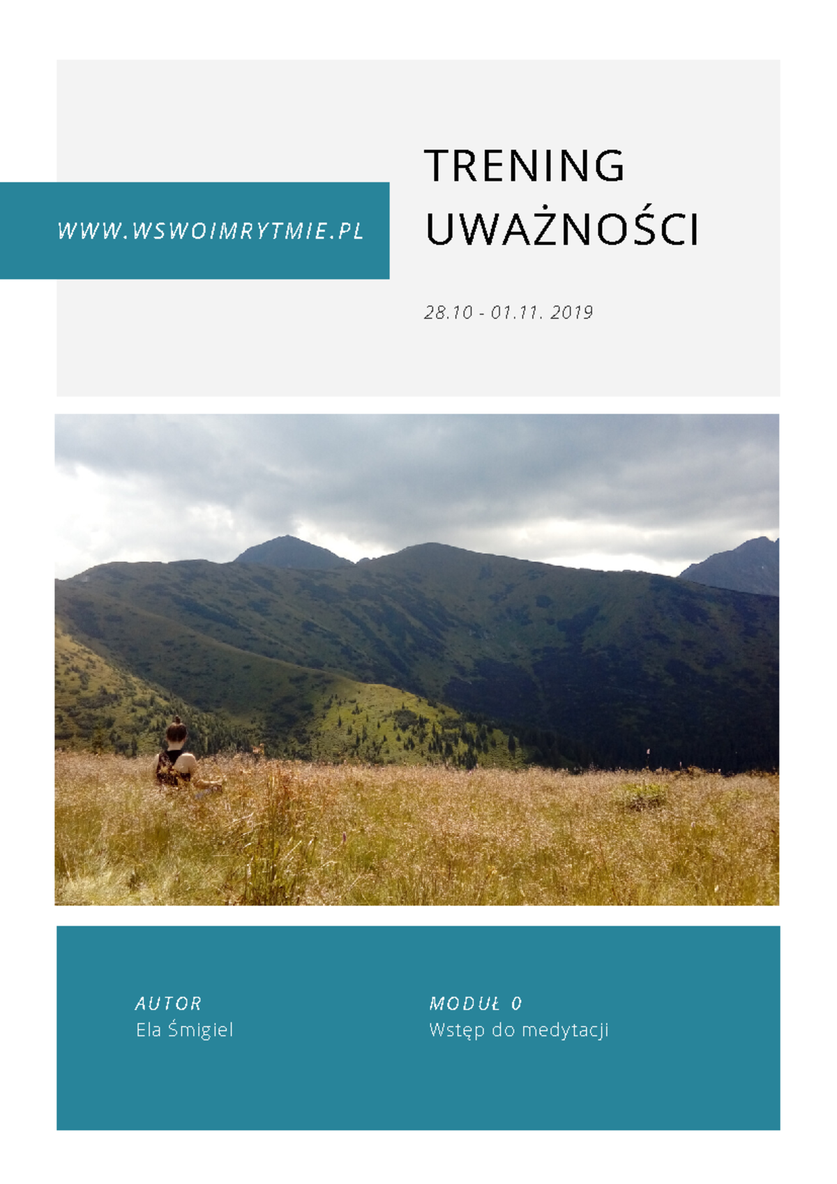 Trening Uważności Moduł Zero Trening UwaŻnoŚci 28 01 2019
