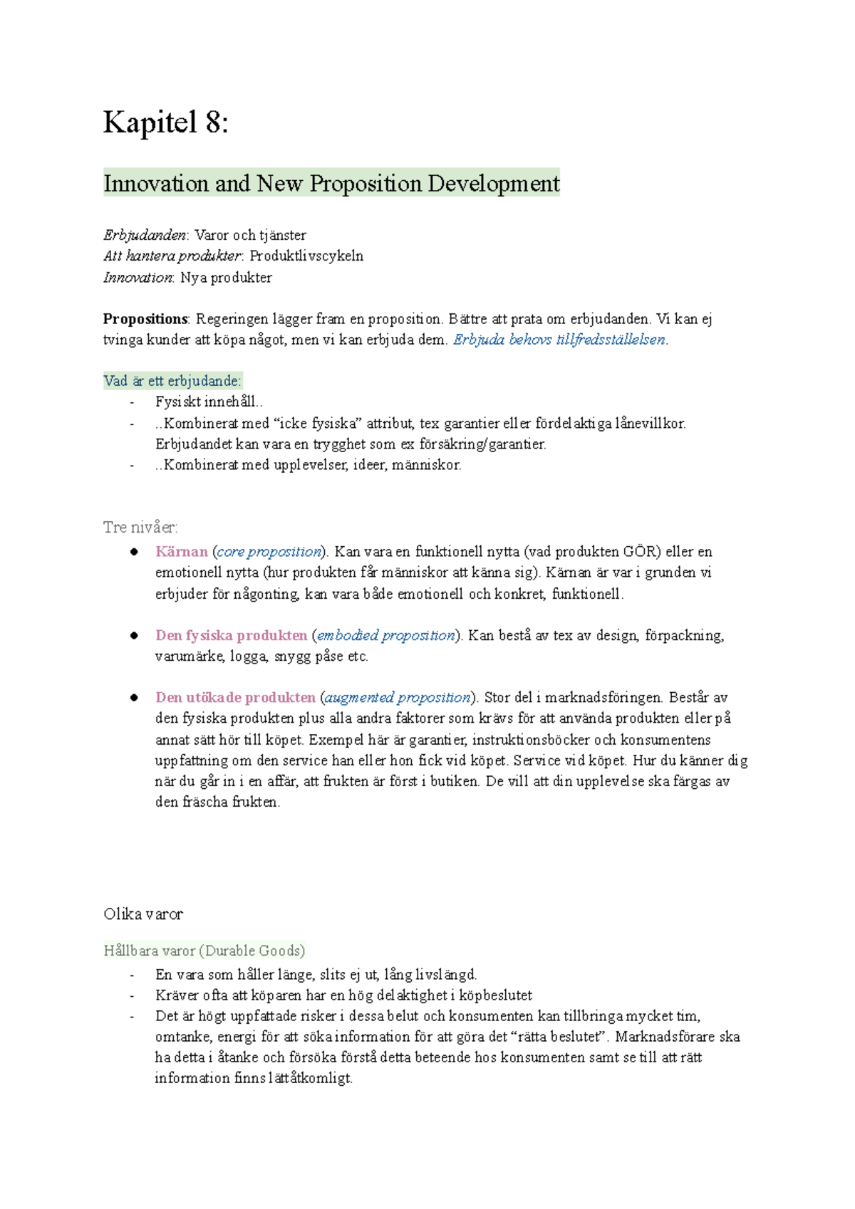 Föreläsningssammanfattninar - Kapitel 8: Innovation and New Proposition ...