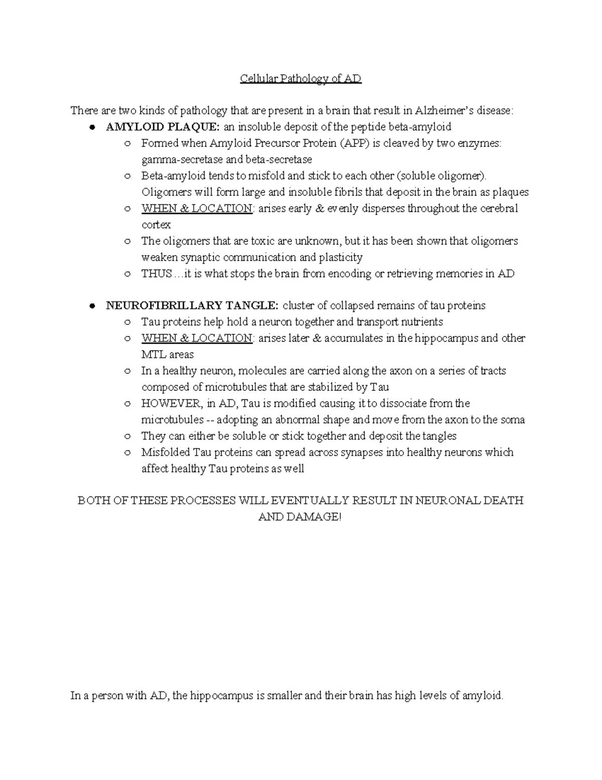 Pathology of AD - Study guide for final exams. These are a series of ...