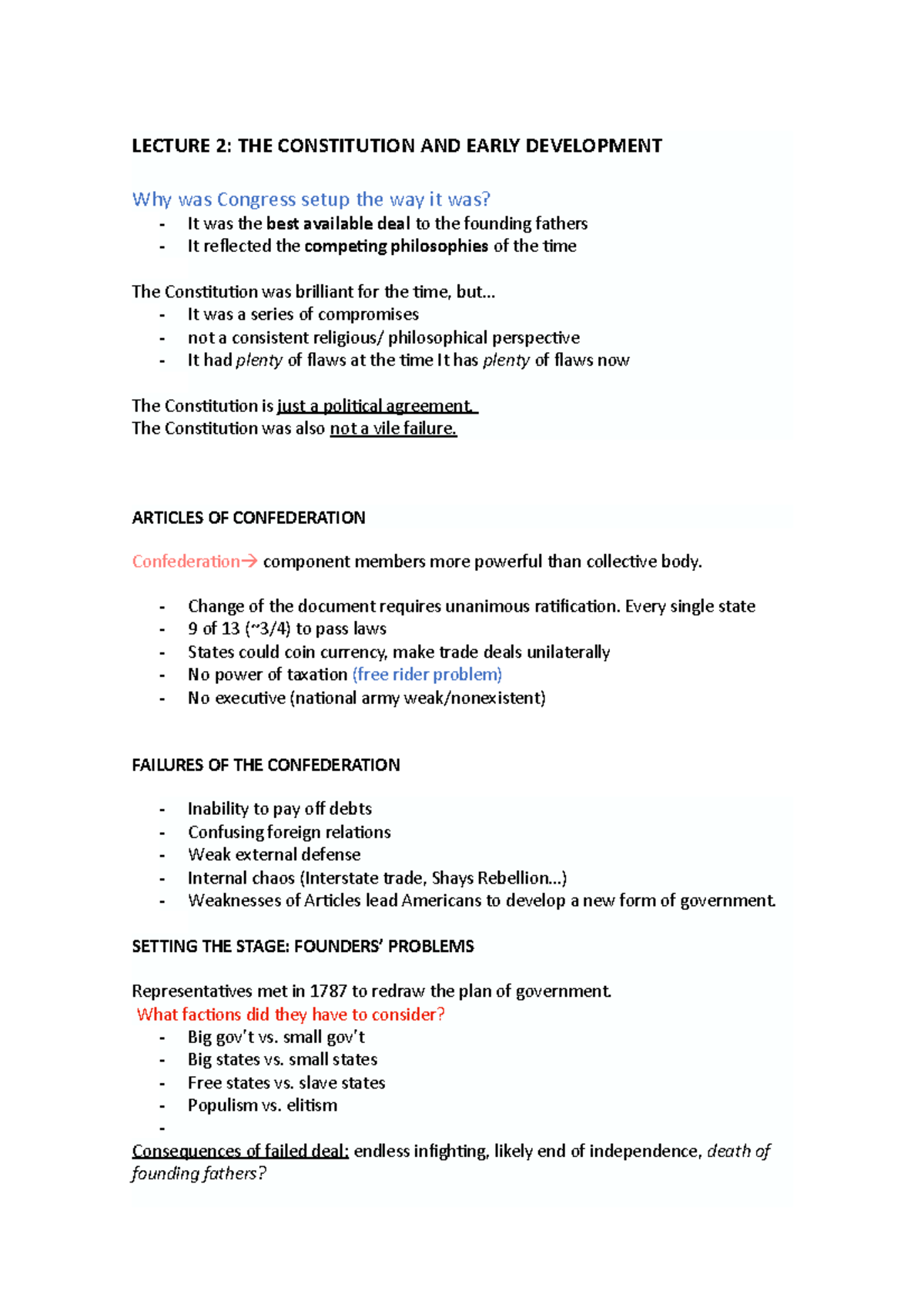 Notes lecture 2 - LECTURE 2: THE CONSTITUTION AND EARLY DEVELOPMENT Why ...