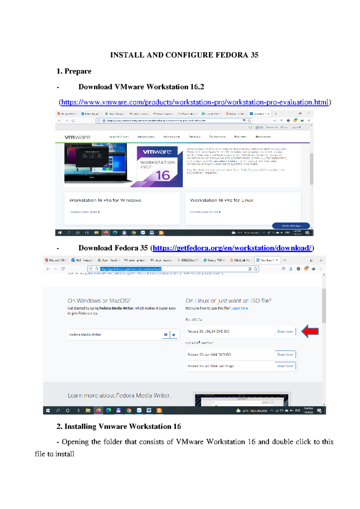 Guide install Fedora 35 and VMWare 16 - INSTALL AND CONFIGURE FEDORA 35 Prepare Download VMware ...