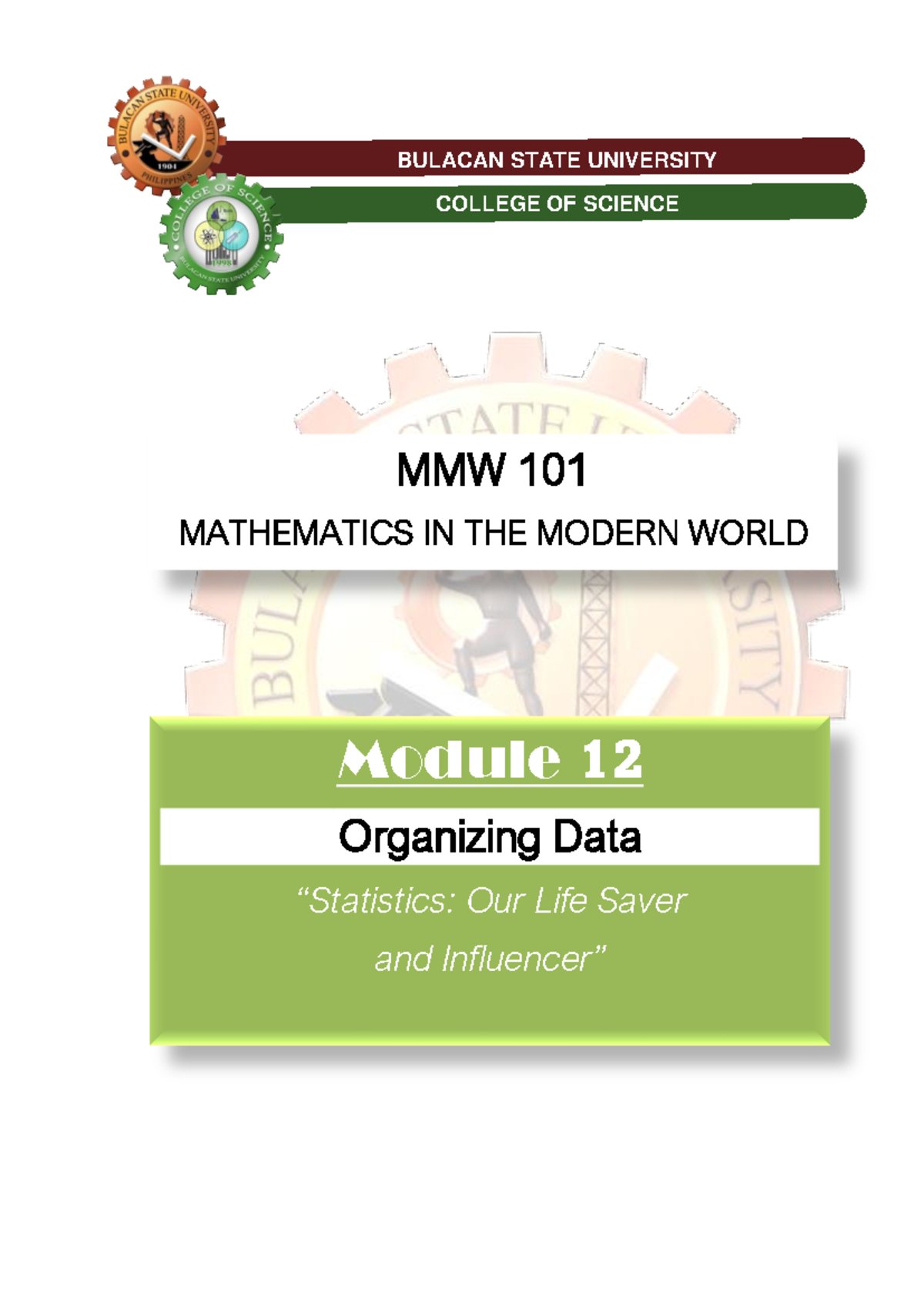Final Module 12 Organizing Data - MMW 101 MATHEMATICS IN THE MODERN ...