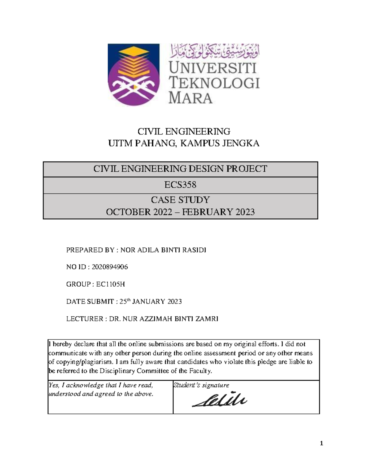 CASE Study - CIVIL ENGINEERING UITM PAHANG, KAMPUS JENGKA CIVIL ...