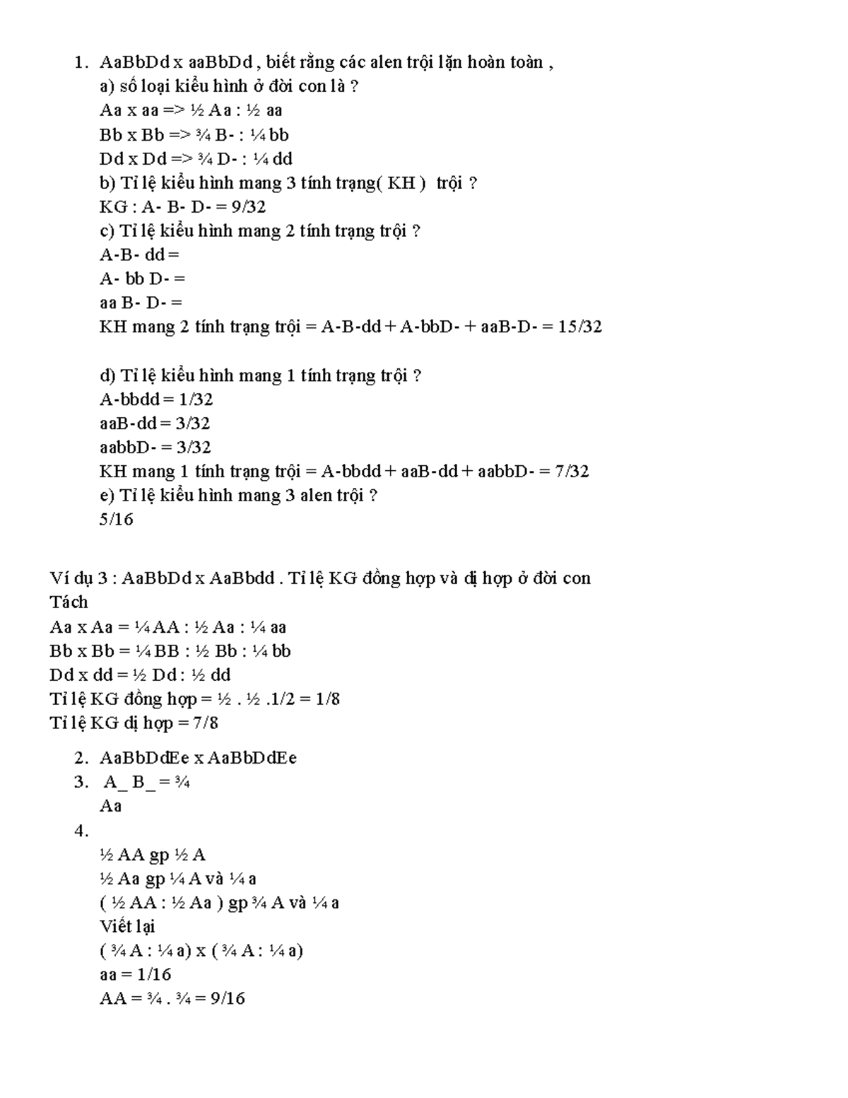 B2 hbd wok,d kwnd akdmn wud - AaBbDd x aaBbDd , biết rằng các alen trôi ...