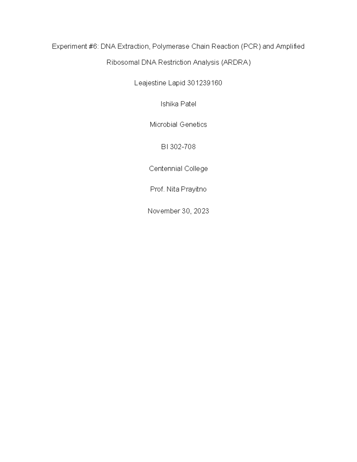 Bi 302 postlab 6 - hfdfgdfhfjhdsg - Experiment #6: DNA Extraction ...