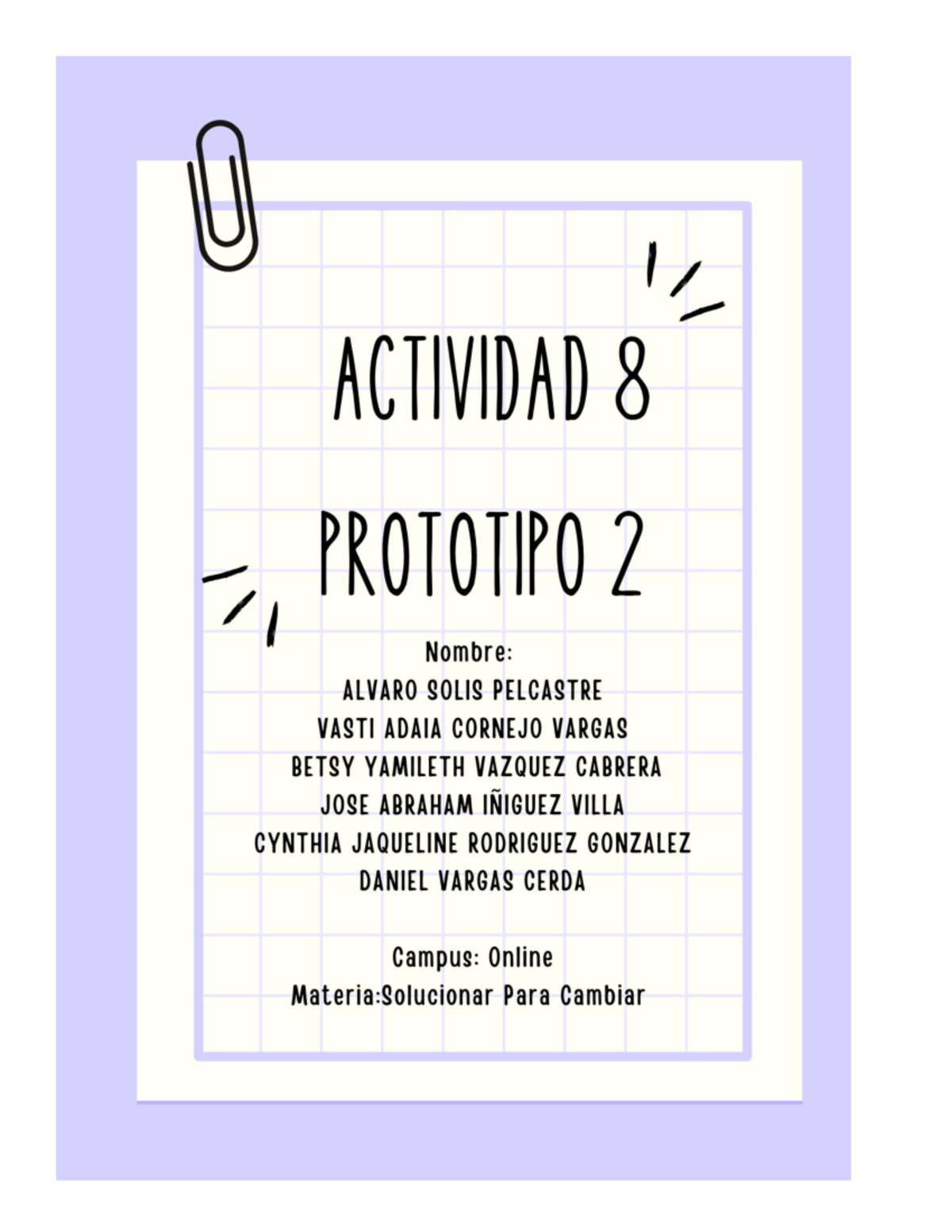 Actividad 8 prototipo 2 (spc) 16-10-23 - Prototipo y diseño para la ...