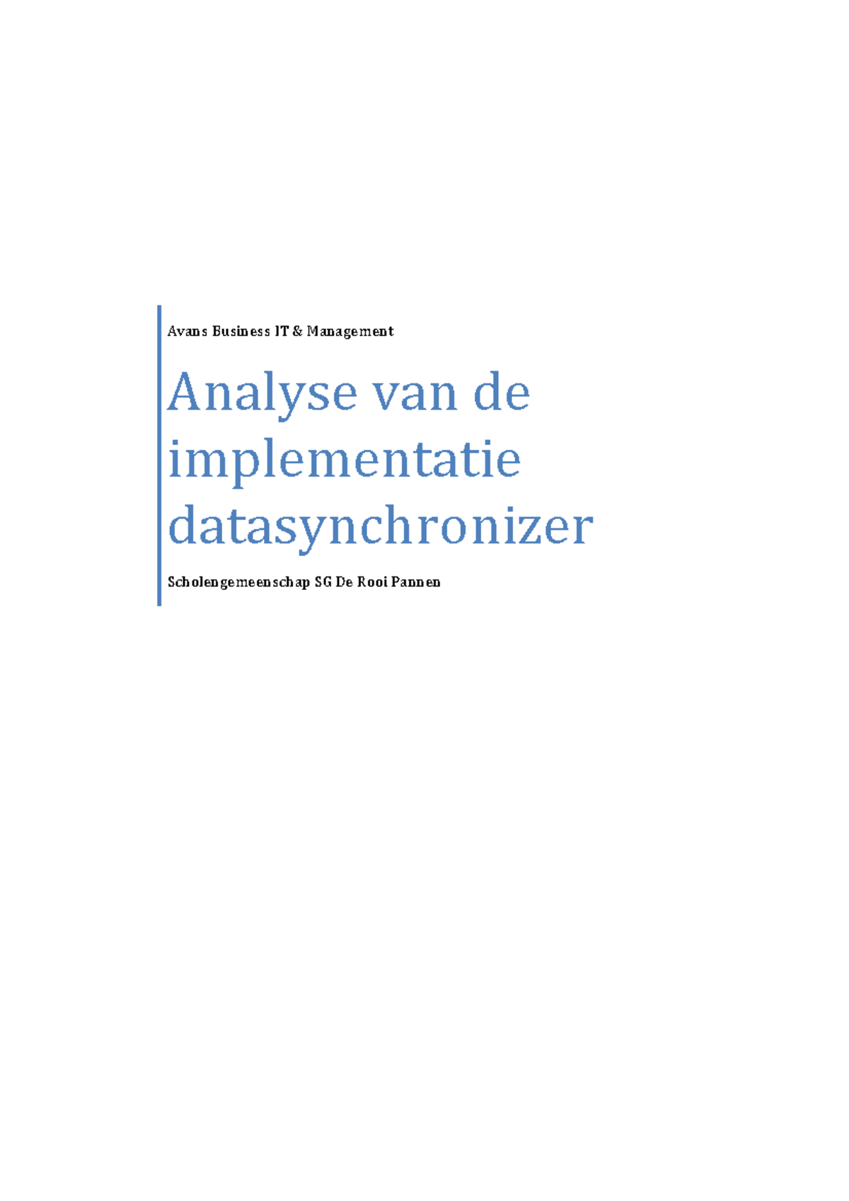 Werkstuk/essay - implementatie-consultant - Avans Business IT & Management Analyse van de ...