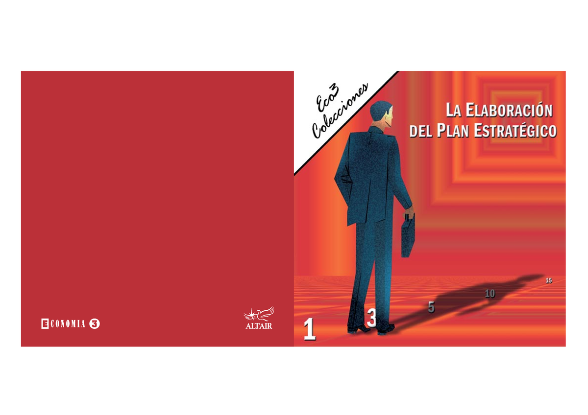 Libro La Elaboracion del Plan Estrategico - LA ELABORACIÓN DEL PLAN ESTRATÉGICO E ste libro ...