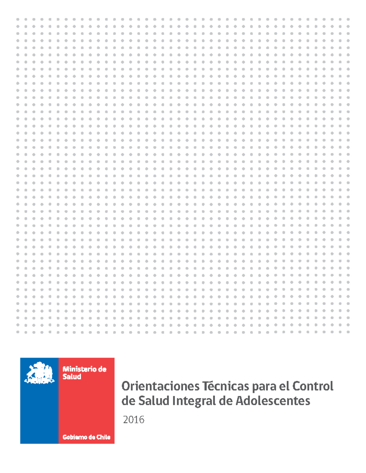 Orientación Técnica Control de Salud Integral adolescente - Orientaciones Técnicas para el ...