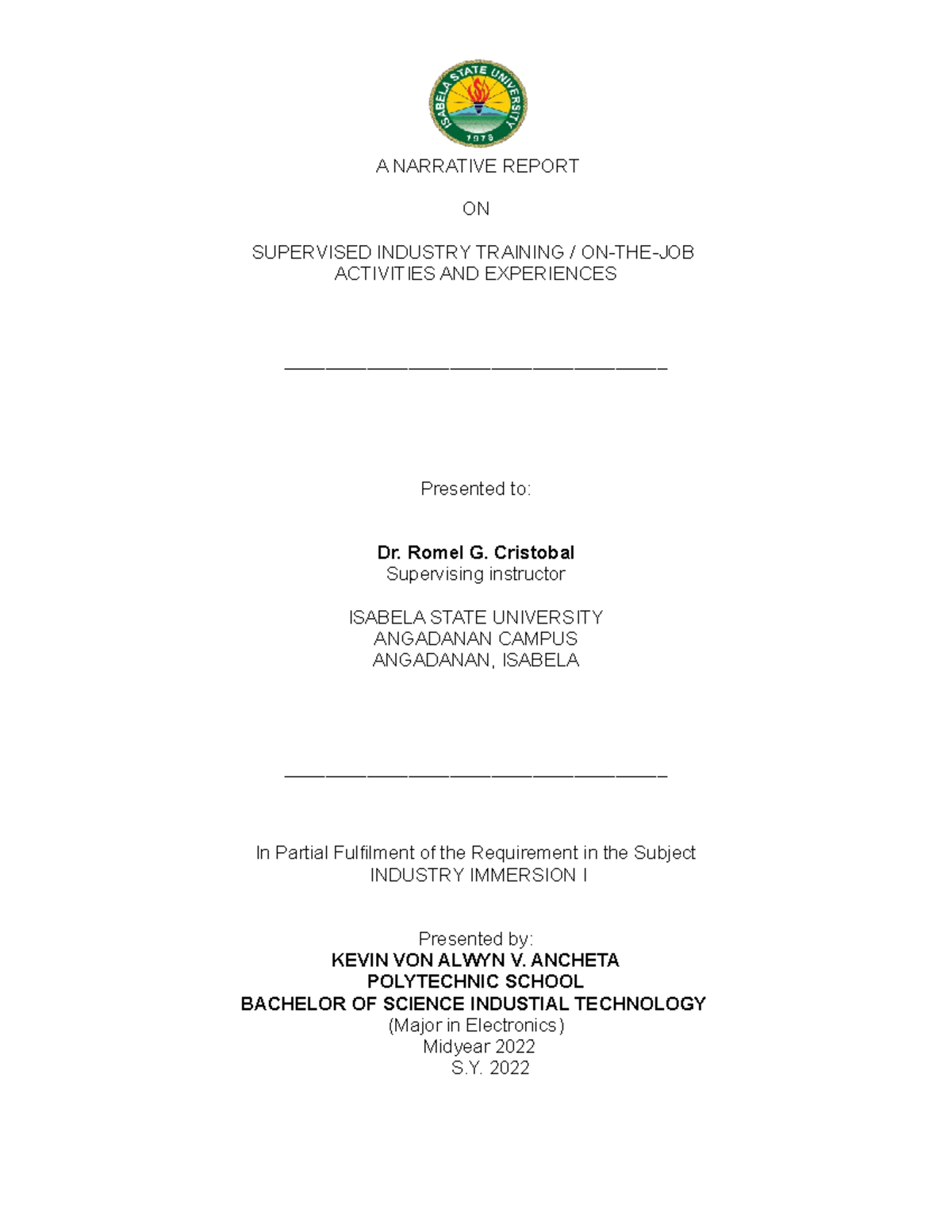 A Narrative Report - A NARRATIVE REPORT ON SUPERVISED INDUSTRY TRAINING ...