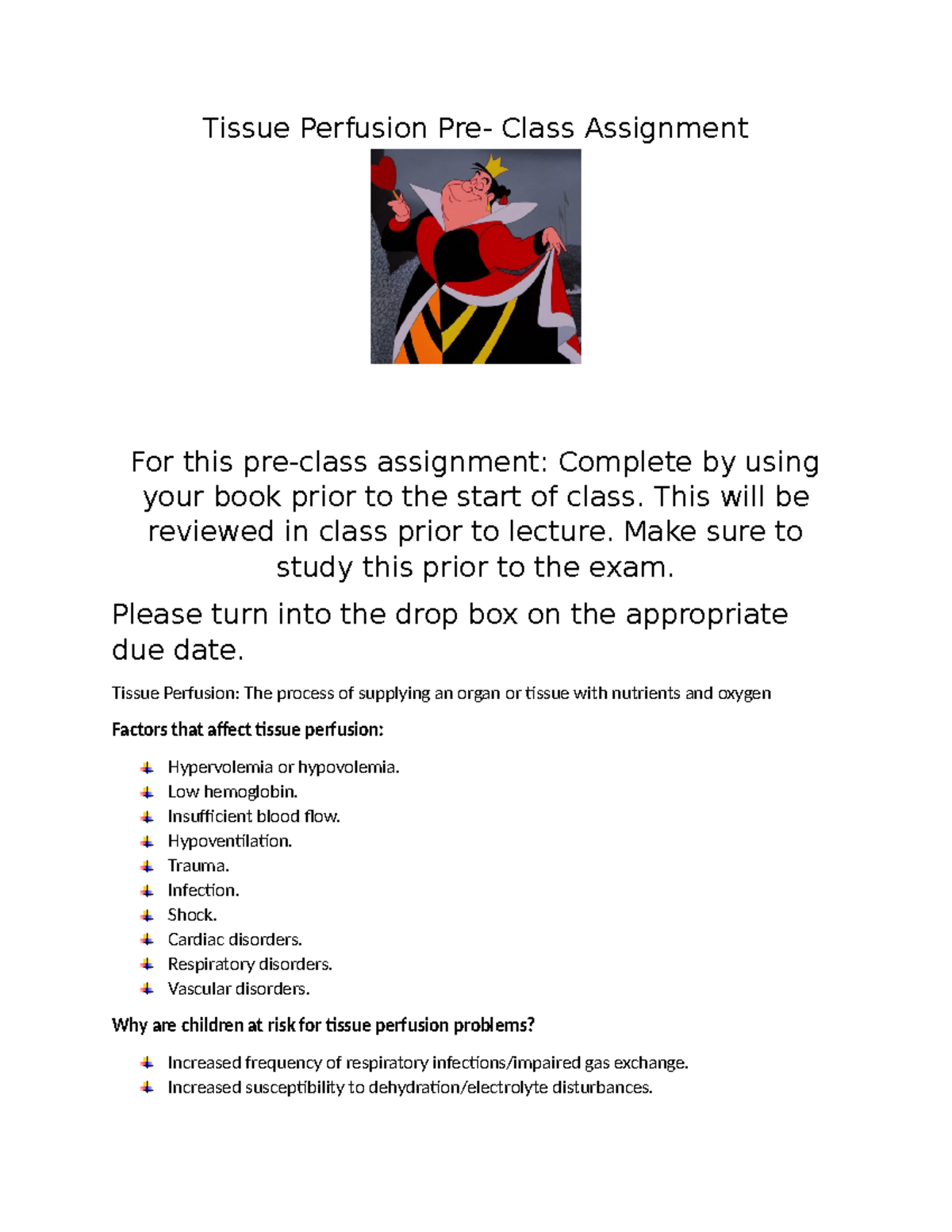 Tissue Perfusion Pre-Class Assignment - Tissue Perfusion Pre- Class Assignment For this pre ...