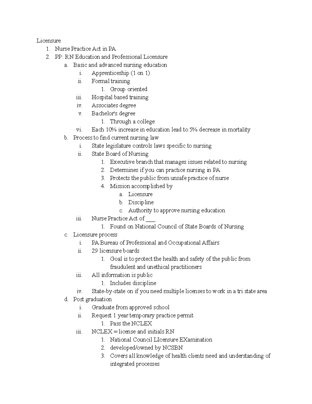 Exam 1 Study Guide - Licensure 1. Nurse Practice Act in PA 2. PP: RN ...