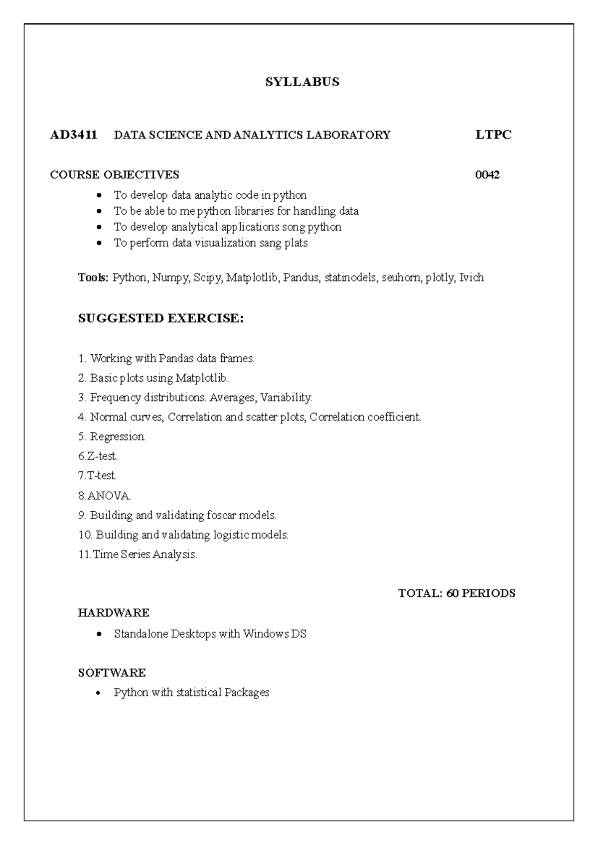 MAM - SYLLABUS AD3411 DATA SCIENCE AND ANALYTICS LABORATORY LTPC COURSE ...