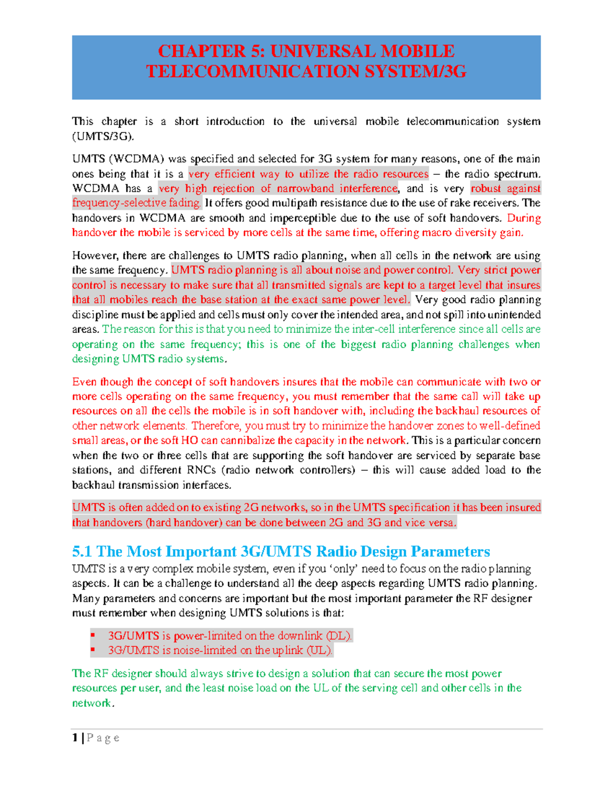 Mobile Networks Chapter 5 - TELECOMMUNICATION SYSTEM/3G This chapter is a short introduction to ...