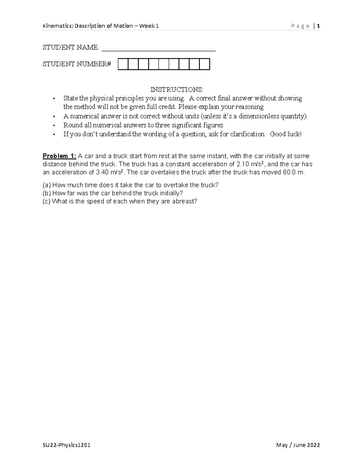 Problem set week 1 Kinematics Description of Motion - STUDENT NAME ...