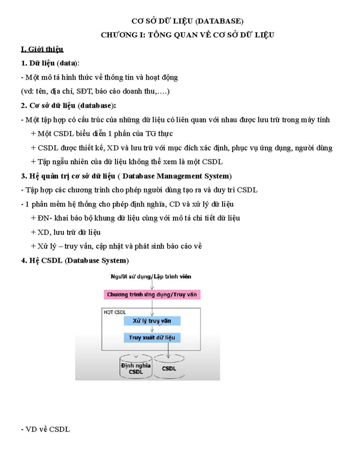 TỰ HỌc CƠ SỞ DỮ LiỆu Database ChƯƠng I TỔng Quan VỀ CƠ SỞ DỮ LiỆu I Giới Thiệu Dữ Liệu