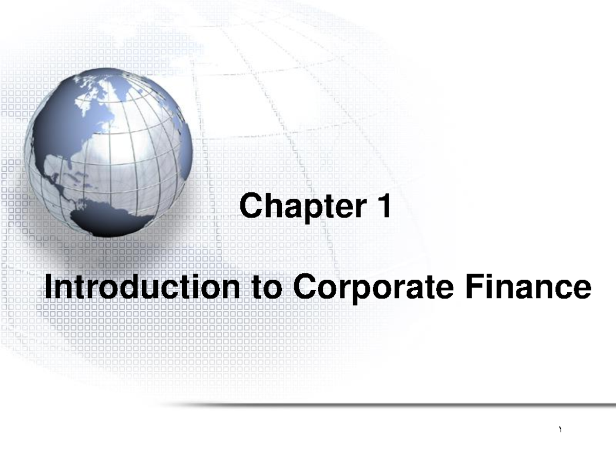 Introduction to Corporate 2021 - 1 Chapter 1 Introduction to Corporate ...