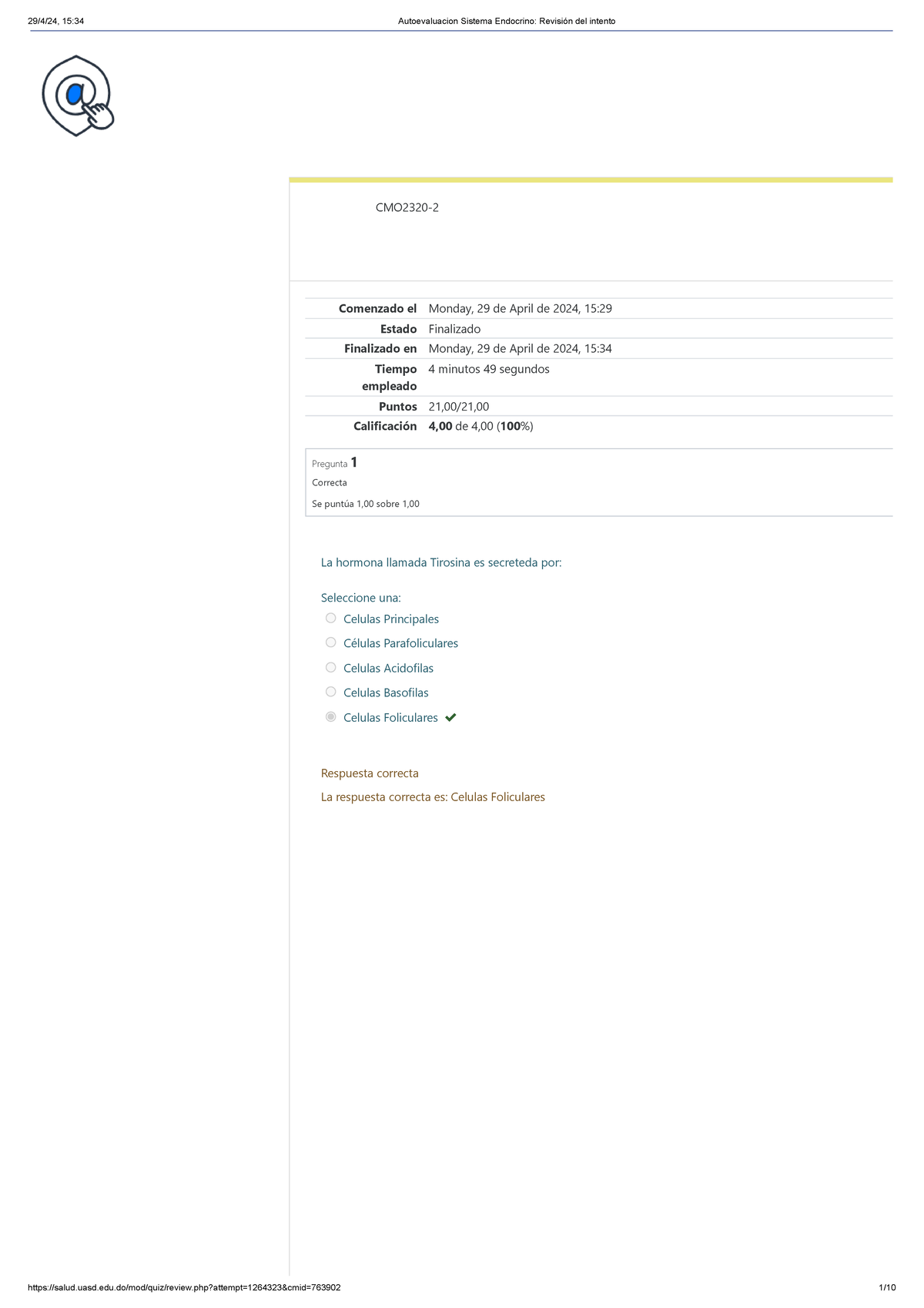Autoevaluacion Sistema Endocrino Revisión del intento - CMO2320 ...