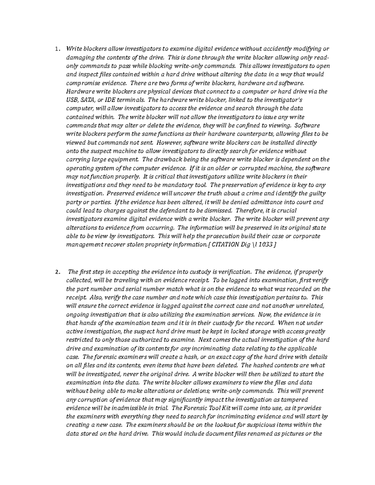 Week 6 - Discussion - Write blockers allow investigators to examine ...