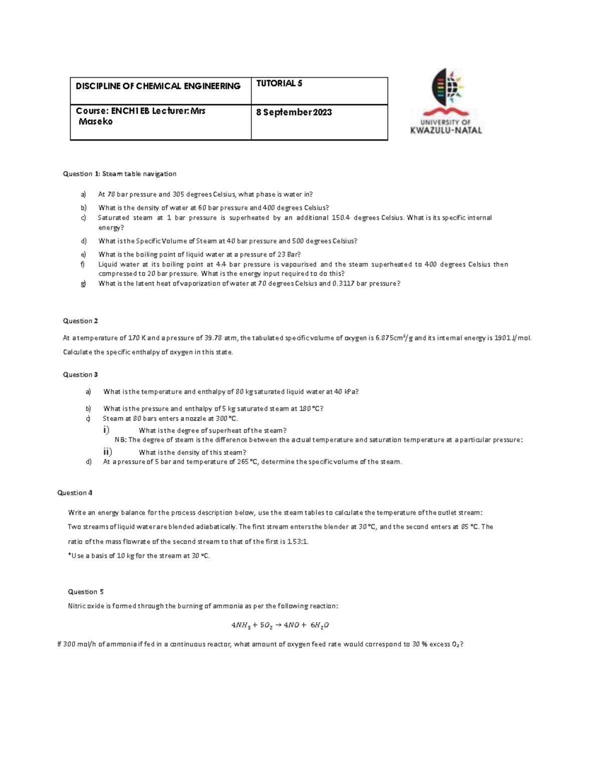 Tutorila 5- 8 September - Question 1: Steam table navigation a) At 78 ...