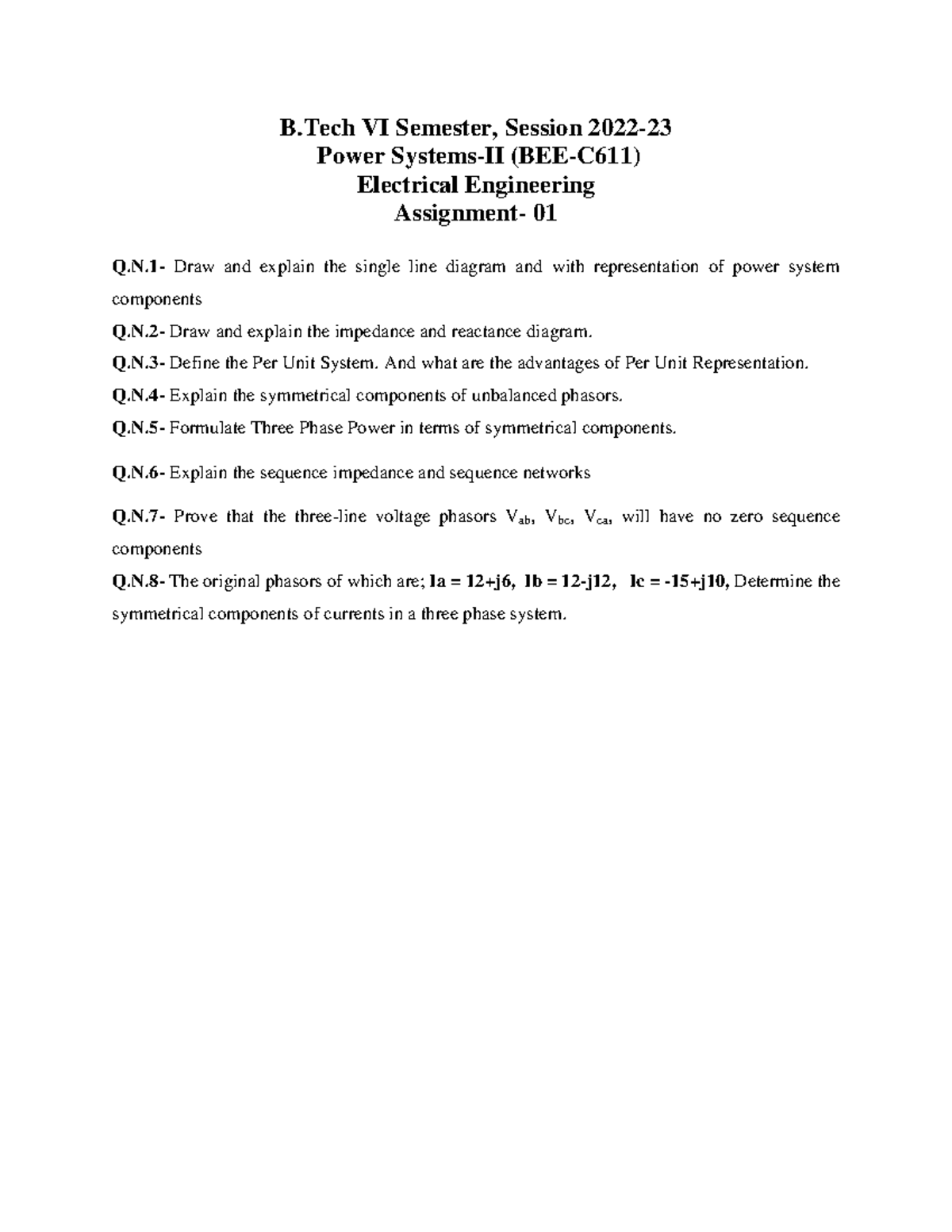 Assignment Power System II 2022-2023 - Power Systems-II (BEE-C 611 ) Electrical Engineering ...
