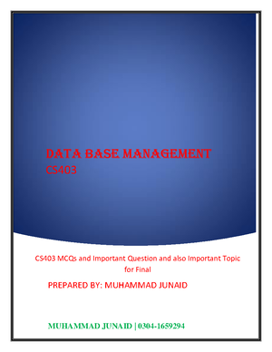 CS403 Solved MCQs Final TERM BY Junaid - CS403-Database (Solved MCQ’s) LECTURE FROM (23 to 45 ...