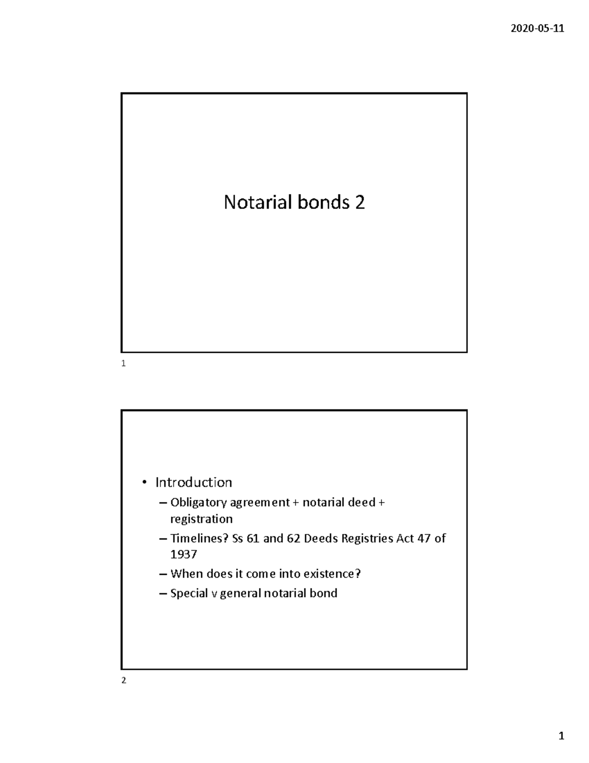 Lecture 10 Notarial bonds - Notarial bonds Introduction Obligatory ...