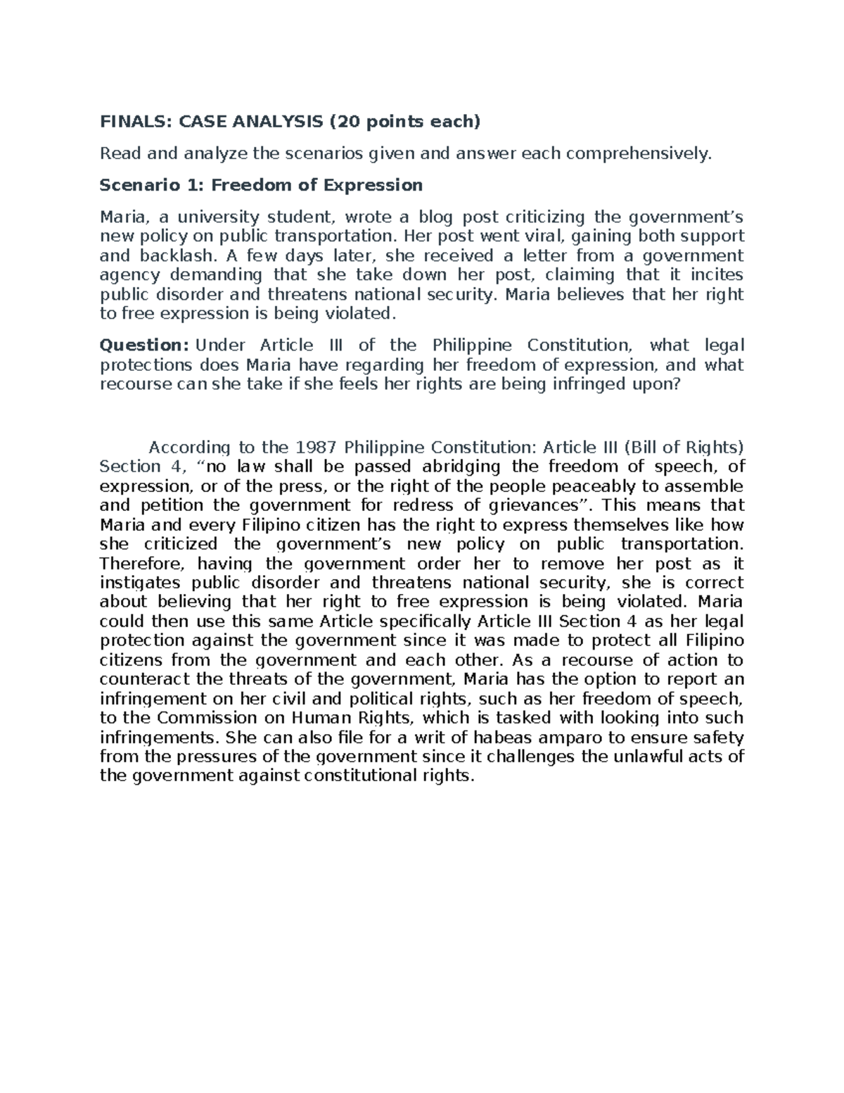Finals CASE Study - FINALS: CASE ANALYSIS (20 points each) Read and analyze the scenarios given ...