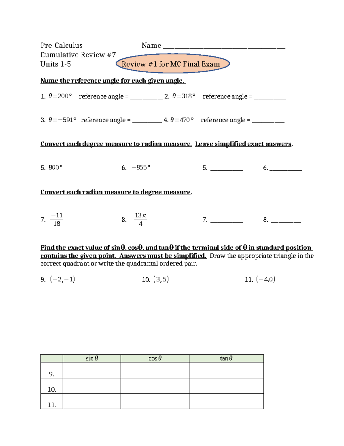 PC Cumulative Review #7 F2021 - ####### Pre-Calculus Name
