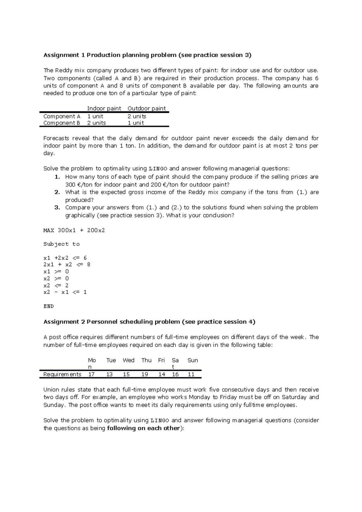 OPBM Part 1 LP Lingo Werkzitting BB - Assignment 1 Production planning problem (see practice ...