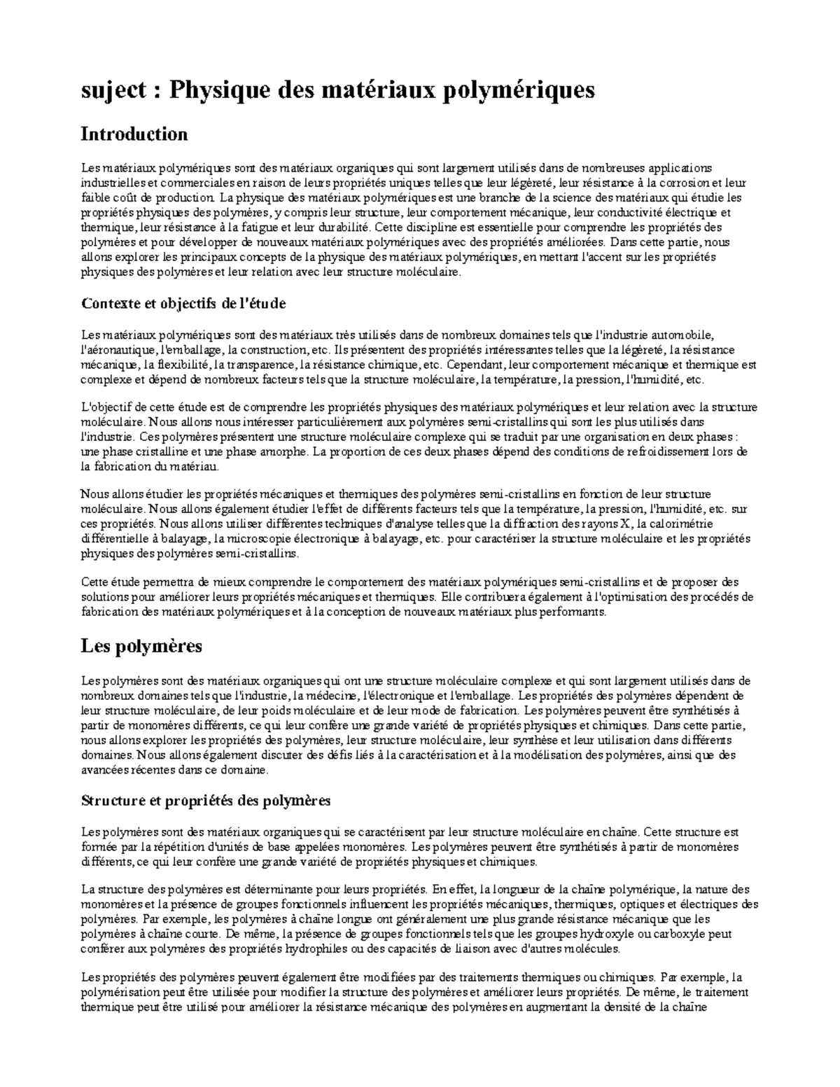 Physique des matériaux polymériques - suject : Physique des matériaux polymériques Introduction ...