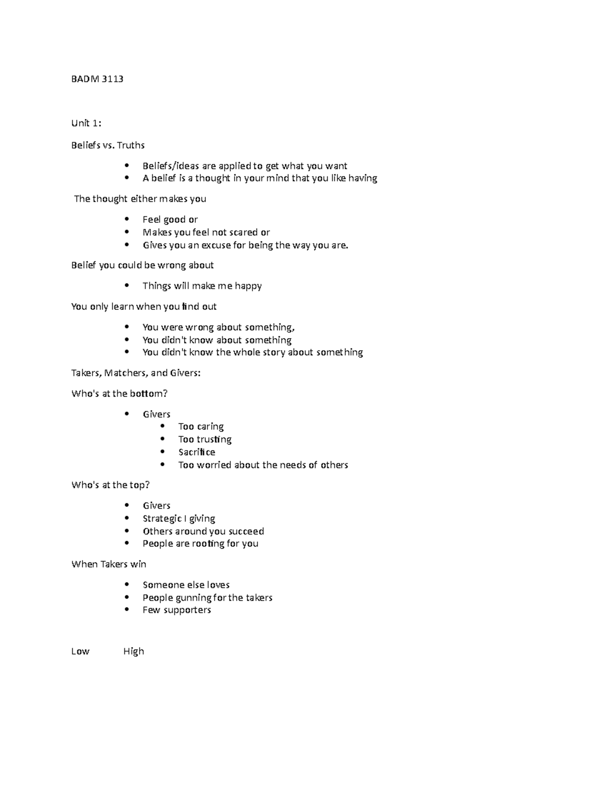Unit One Notes BADM - BADM 3113 Unit 1: Beliefs vs. Truths Beliefs ...