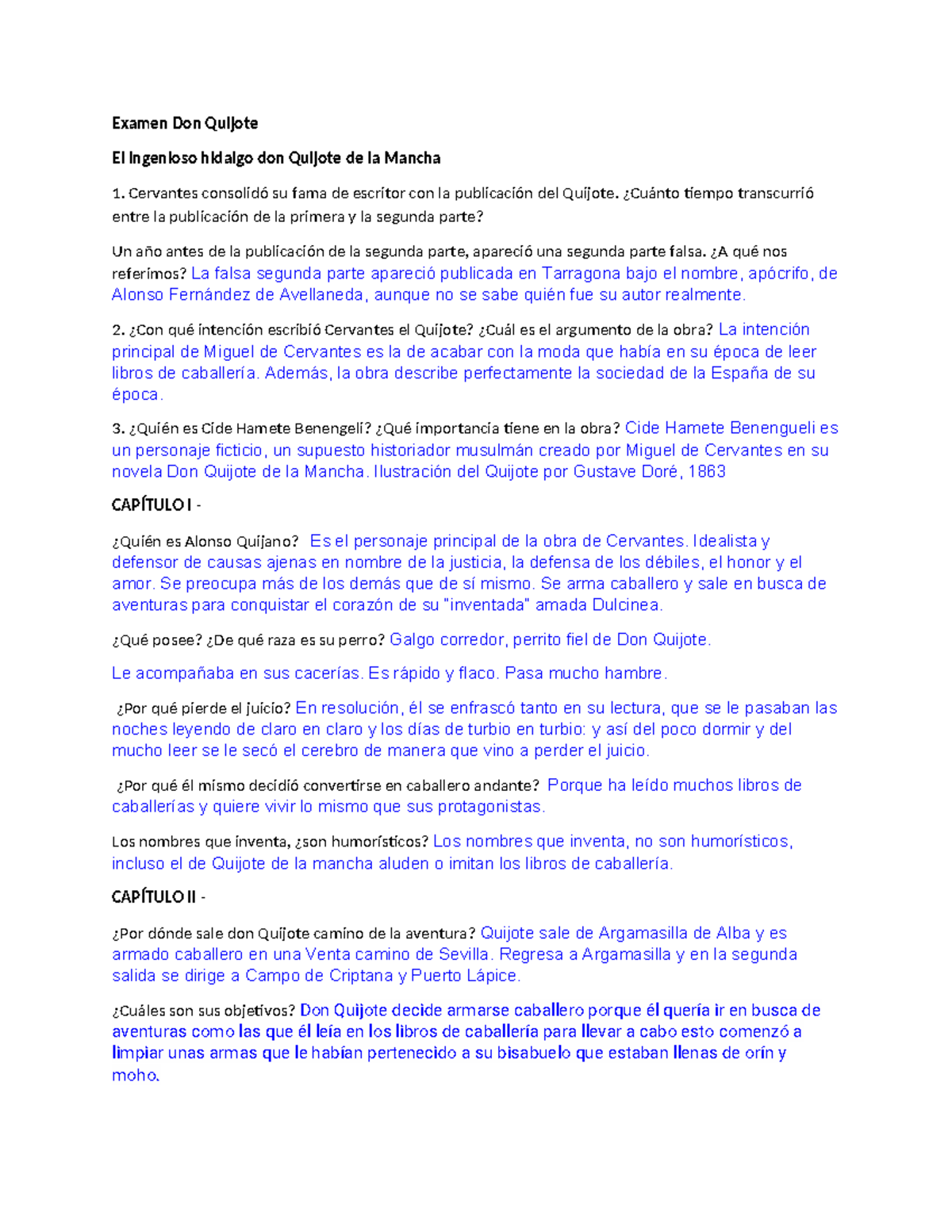 Examen Don Quijote - Cervantes consolidó su fama de escritor con la ...