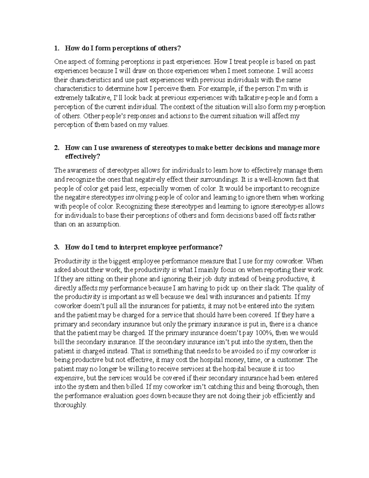 Chapter 10 Questions - 1. How do I form perceptions of others? One ...