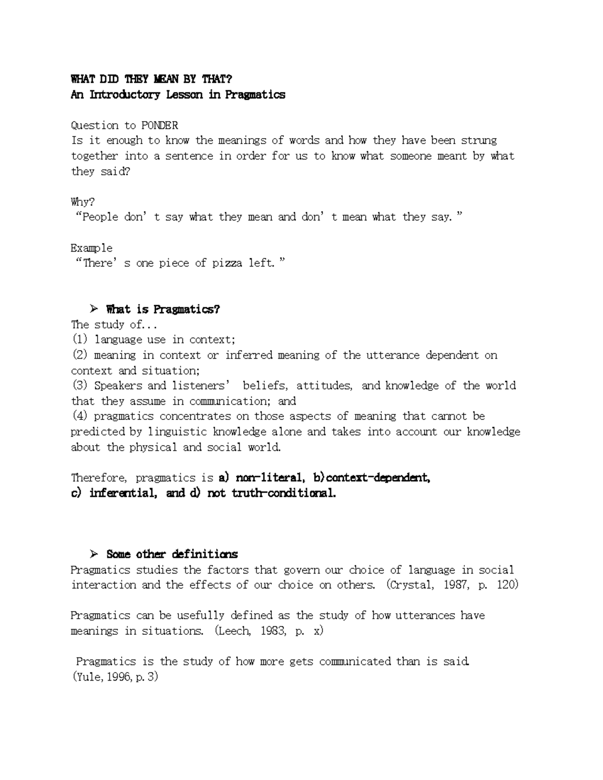 Introduction to Pragmatics - WHAT DID THEY MEAN BY THAT? An ...