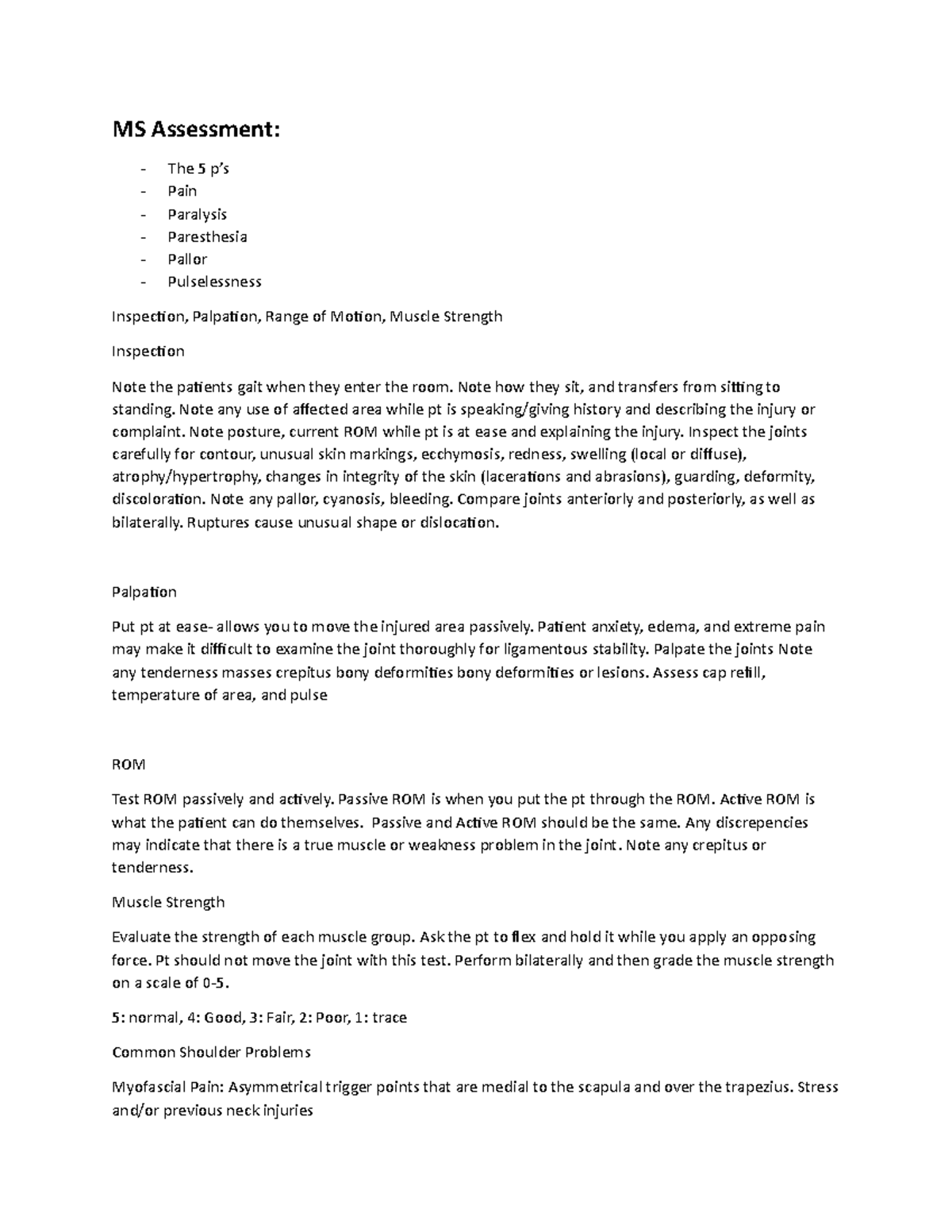 MS Assessment - Musculoskeletal system notes - MS Assessment: The 5 p’s ...